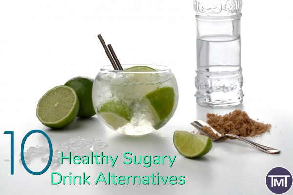 10 Healthy Sugary Drink Alternatives - The Mummy Toolbox