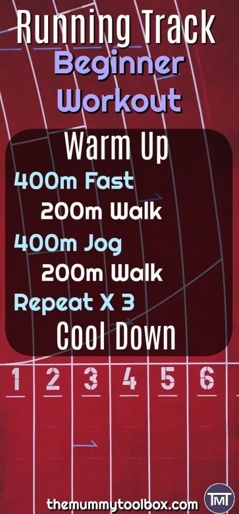 Running Track Workout For Beginners - The Mummy Toolbox